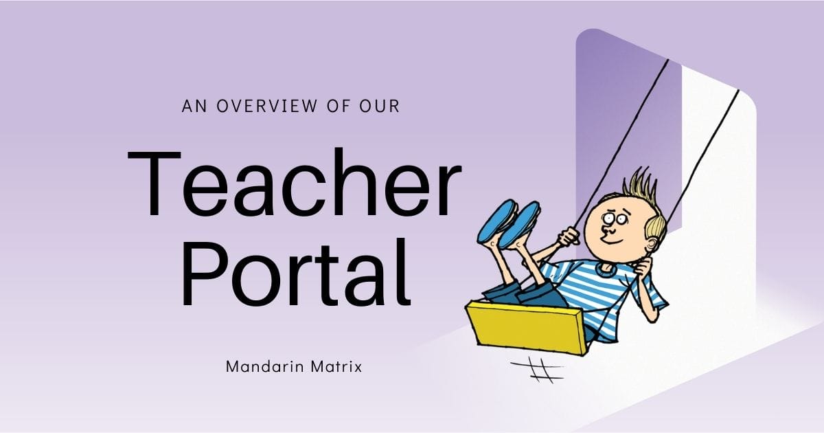 The Mandarin Matrix Teacher Portal - Mandarin Matrix